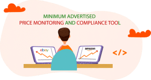 Minimum Advertised Price Monitoring Software